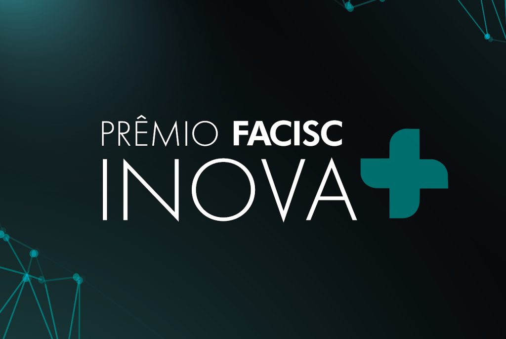 Facisc InovA+ 2024: ACIAV está entre as finalistas - ACIAV